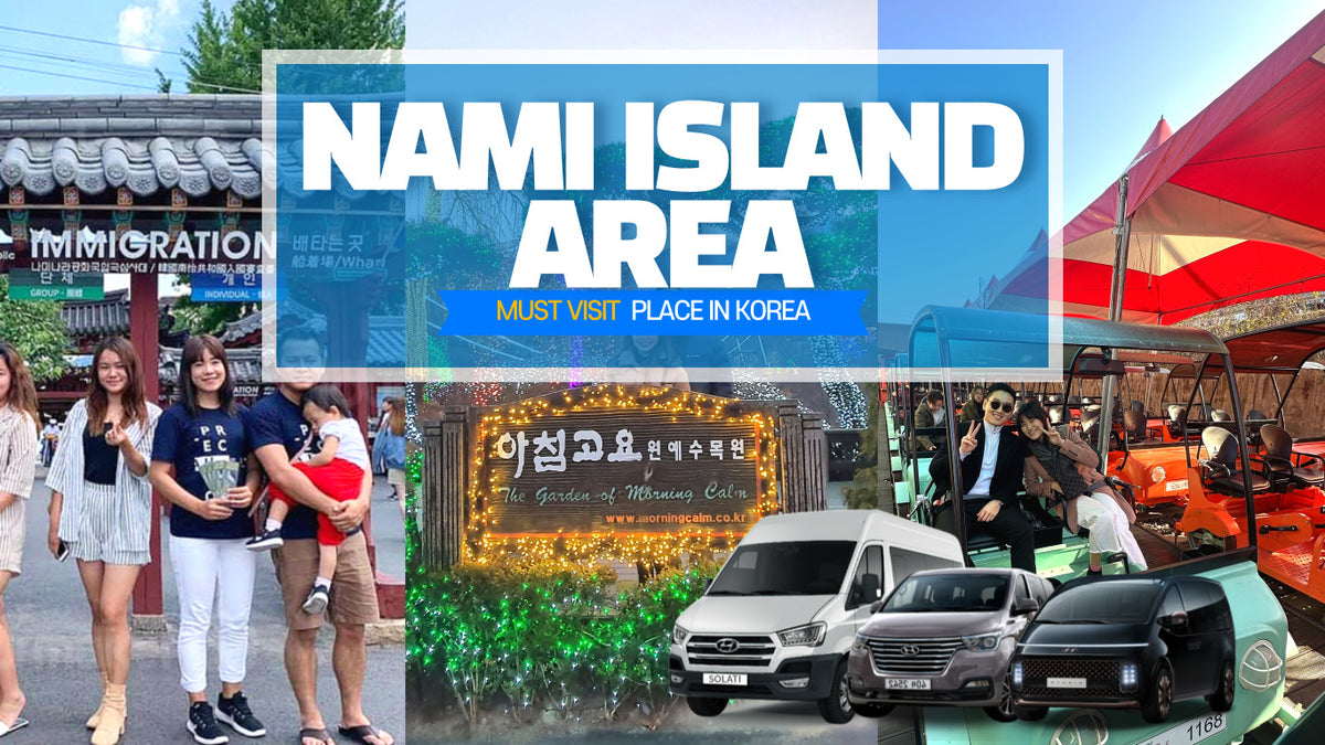 Private Charter Tour : Nami Island & Nearby – Tourmaker
